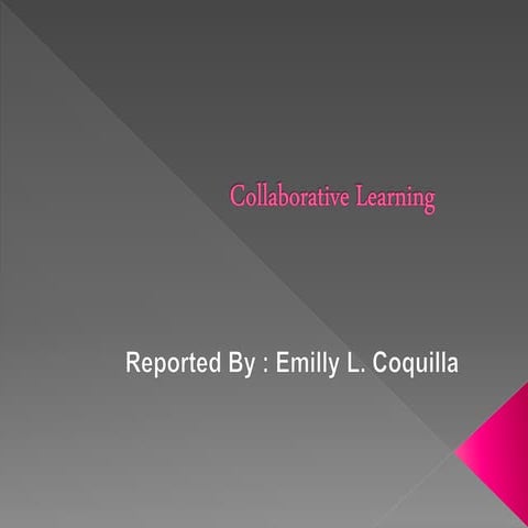 COLLABORATIVE LEARNING | PPTX