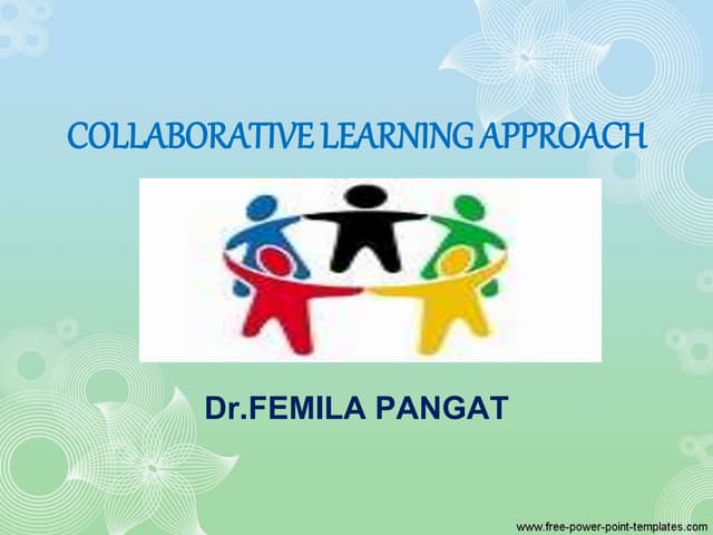 Collaborative learning ppt | PPTX