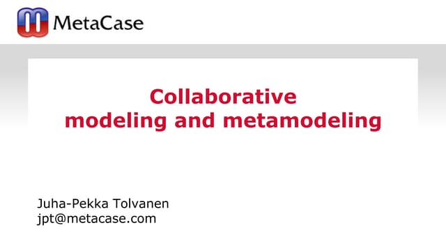 Collaborative Modeling And Metamodeling In Metaedit Ppt 5622