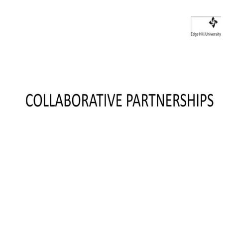 Collaborative partnerships july 2011 | PPTX | IT and Internet Support ...