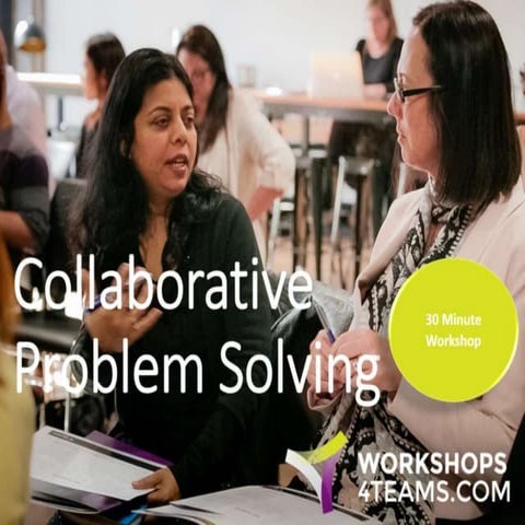 Collaborative Problem Solving Workshop | PPT