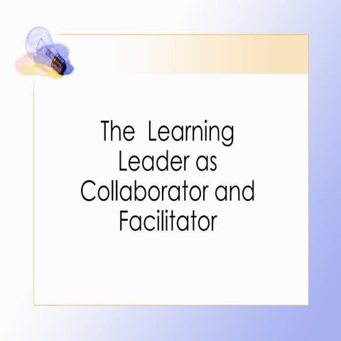 Collaborator facilitator | PPT