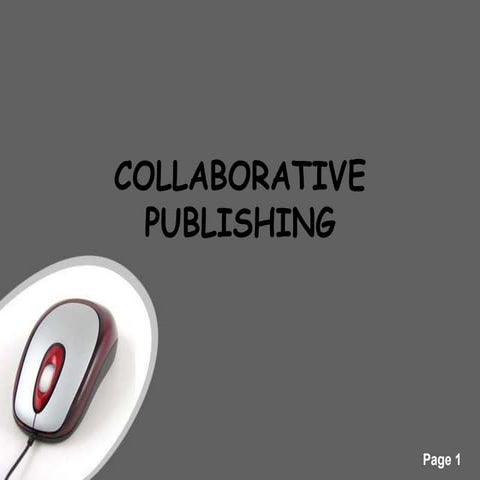 collaborative publishing for presscon.pptx