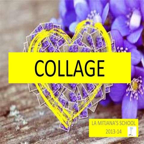 Collage | PPTX | Fine Art