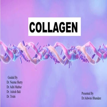 COLLAGEN.pptx Collagen – Definition, Structure, Types, Functions | PPTX