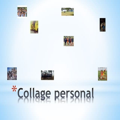 Collage perez rodriguez | PPTX