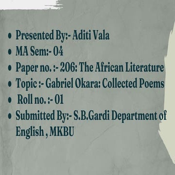 Collected Poems - Gabriel Okara | PPTX