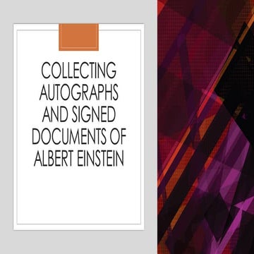 Collecting Autographs and Signed Documents of Albert Einstein | PDF