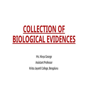 COLLECTION OF BIOLOGICAL EVIDENCES in Forensic Science.pptx