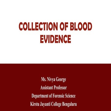COLLECTION OF BLOOD EVIDENCE in Forensics.pptx