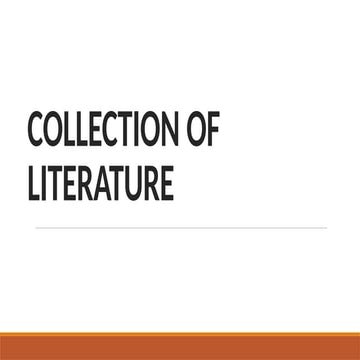 COLLECTION OF LITERATURE FOR RESEARCH.pptx