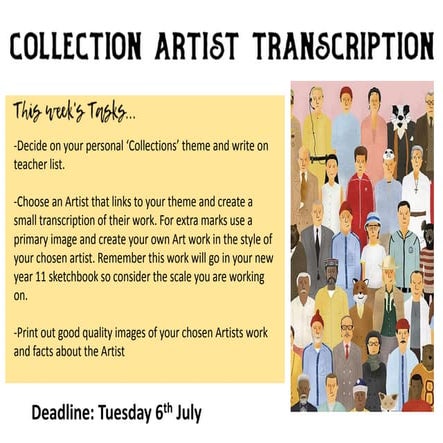 Collections artist transcription work for the week | PPTX