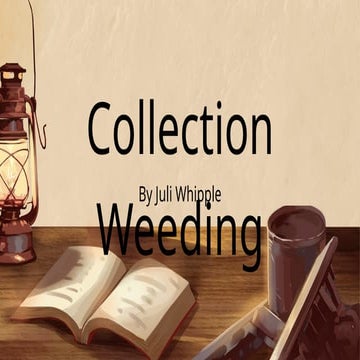 Collection Weeding presentation media center.pptx