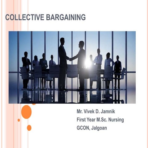 Collective bargaining for nursing | PPTX
