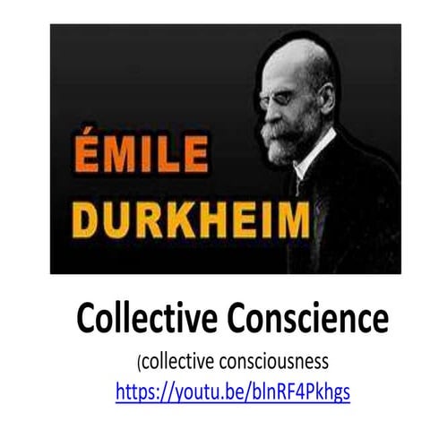 Collective conscience emile durkheim | PPTX