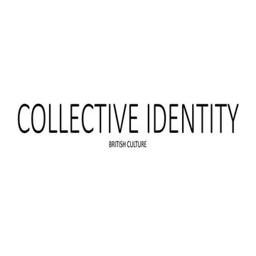 Collective identity & UK film | PPT