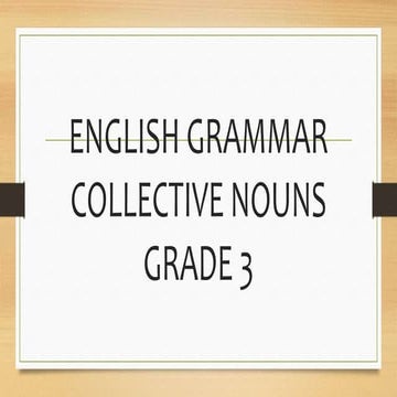 Collective nouns ppt | PPTX