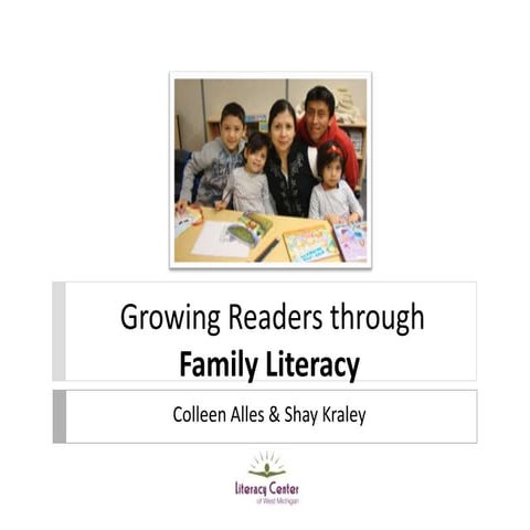 Growing Readers through Family Literacy | PPT