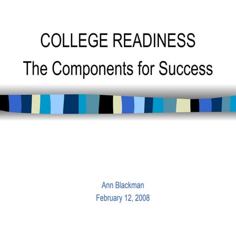 College Readiness | PPT