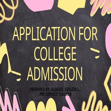 How to make an effective college application | PPTX