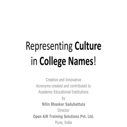 Representing Culture in College Names! | PPT
