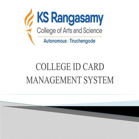 COLLEGE ID CARD MANAGEMENT SYSTEM-1-1.pptx