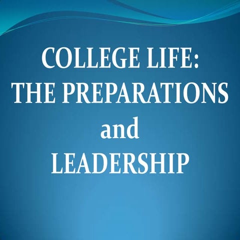 Preparations for College Life | PPTX