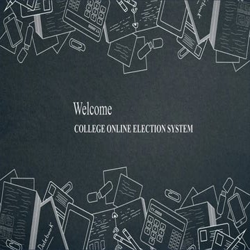 CollegeOnlineElectionSystem2INTERNSHIP.pptx