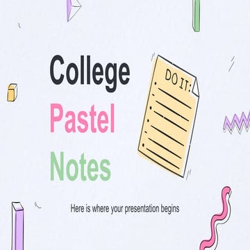 College Pastel Notes | PPT
