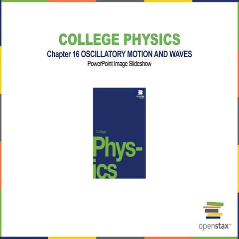 CollegePhysics-Ch16.pptx College Physics chapter 16 | PPTX