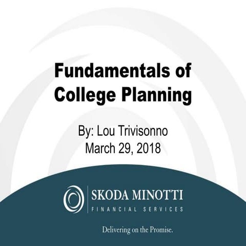 Fundamentals of College Planning | PPTX