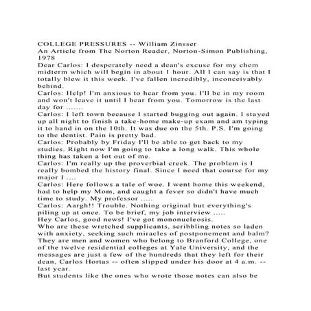 COLLEGE PRESSURES -- William ZinsserAn Article from The Norton R.docx