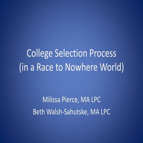 College selection process | PPTX