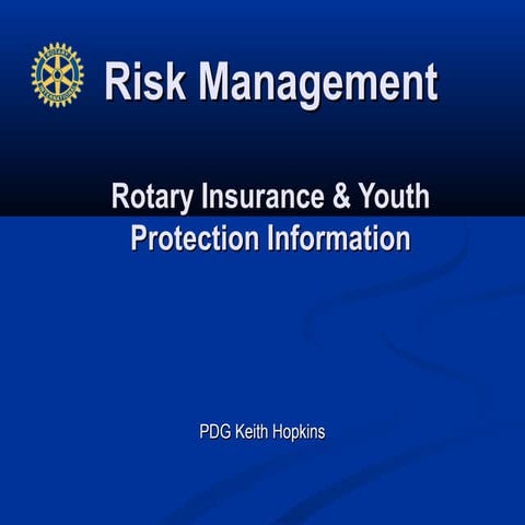 Rotary District 9465: 2104-15 Assembly Insurance and Youth Protection ...