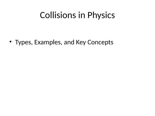 Collisions | PPTX
