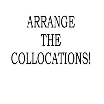 COLLOCATIONS ACTIVITY for grade 8 students | PPTX