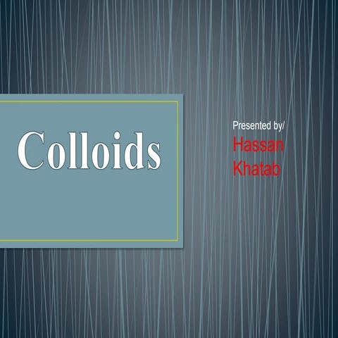 Colloid | PPT