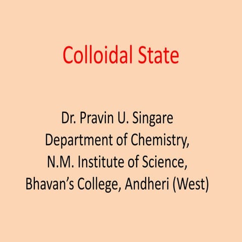 Colloidal state | PPTX