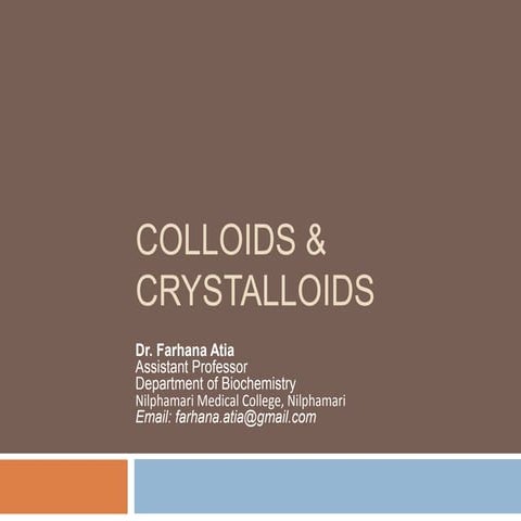 Colloids & Crystalloids | PPTX | Chemistry | Science