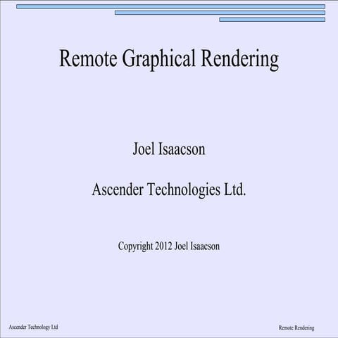 Remote Graphical Rendering | PPT