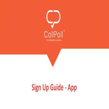 CollPoll Sign up guide for the app | PPT