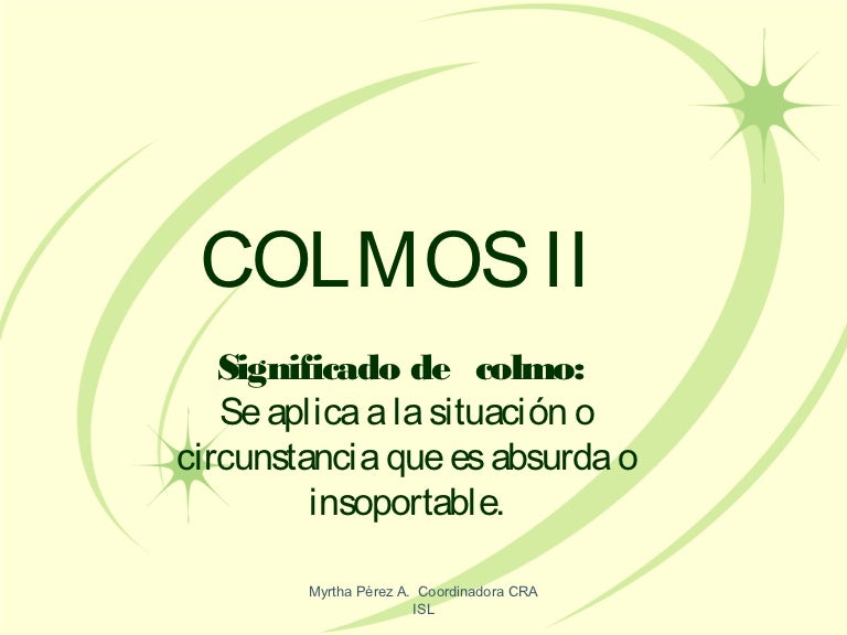 Colmos 2