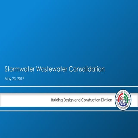 Stormwater Wastewater Consolidation | PPT