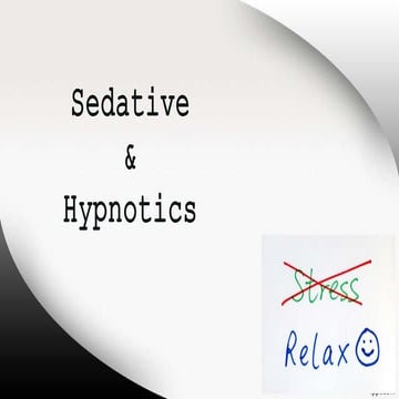Sedatives and hypnotics | PPT