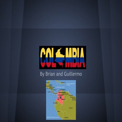 Colombia power point presentation | PPTX