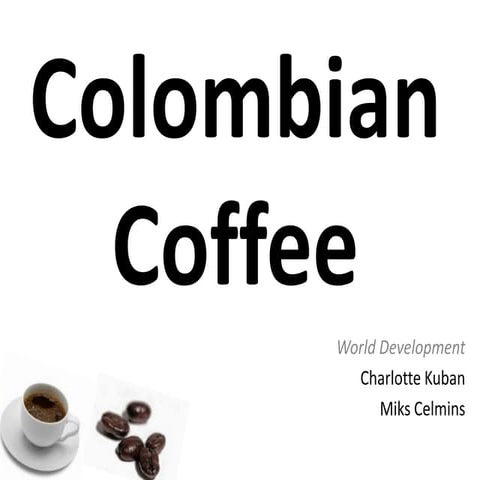 Colombian coffee | PPT