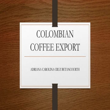 Colombian coffee export | PPT