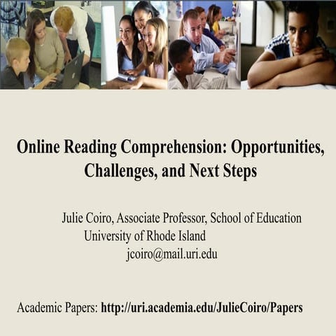 Online Reading Comprehension: Opportunities, Challenges, and Next Steps ...