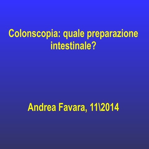 Colonscopia: quale preparazione intestinale nel 2014? | ODP