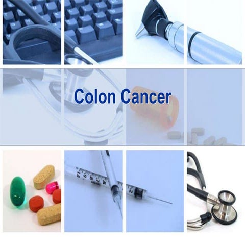 Colon Cancer in a Male Patient - Case Presentation | PPTX